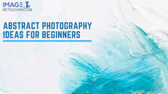 5 Abstract Photography Ideas For Beginners